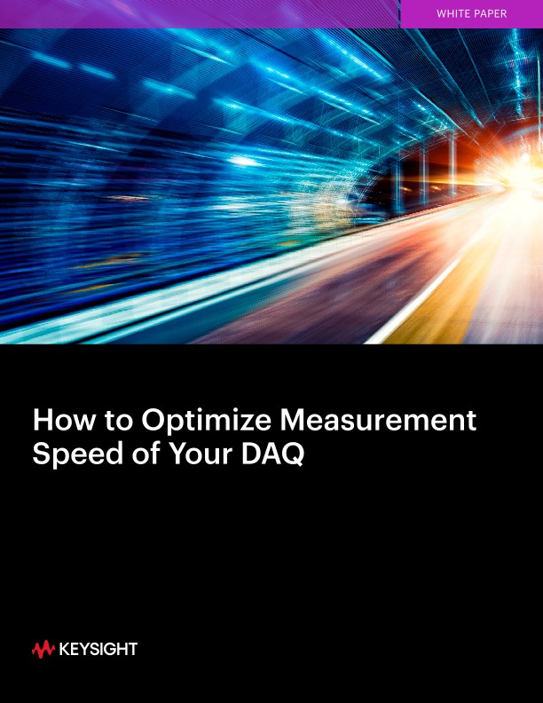How to Optimize Measurement Speed of Your DAQ PDF Asset Page | Keysight